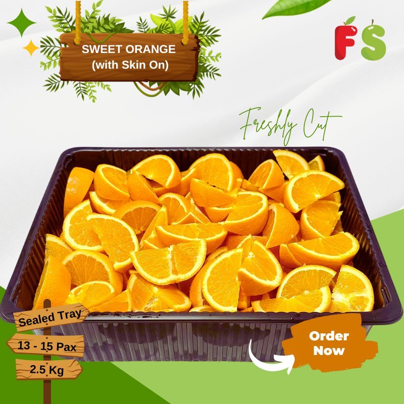 Cut Orange Wedges, 2.5KG – FS Fruity Pte Ltd
