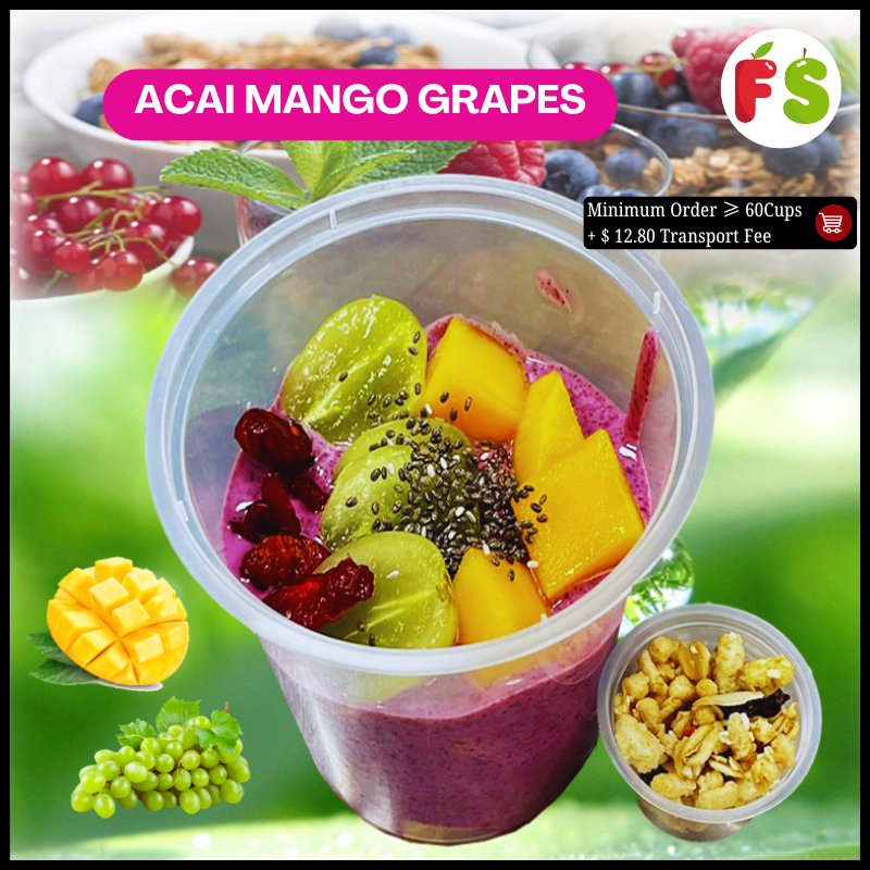Acai Mango Green Grapes - 9'Oz Wt: 180gsm +/- | 40 cups onwards – FS ...